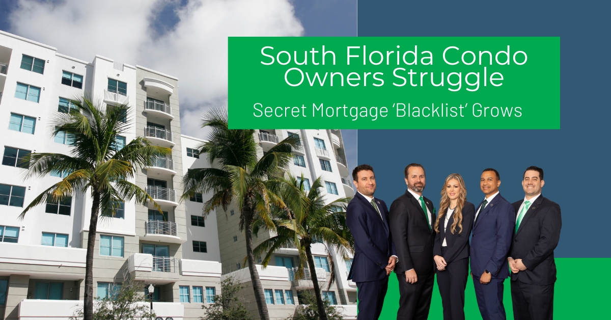 South Florida Condo Owners Struggle as Secret List Mortgage ‘Blacklist ...